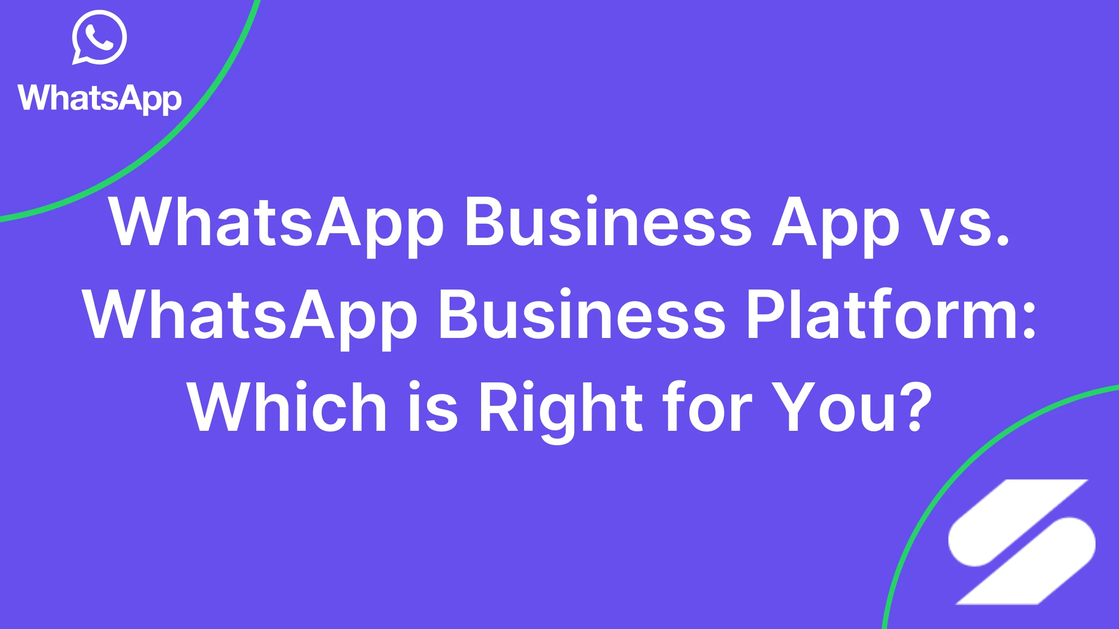 WhatsApp Business App vs. WhatsApp Business Platform - Sanoflow WhatsApp Business App vs. WhatsApp Business Platform - Sanoflow